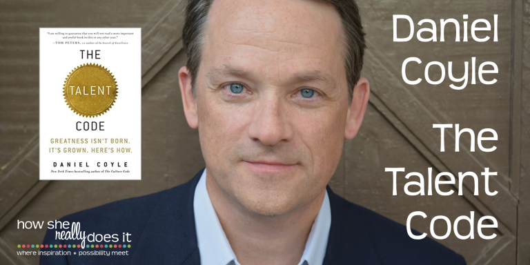 The Talent Code with Daniel Coyle [Wisdom Wednesday] - howshereallydoesit.com
